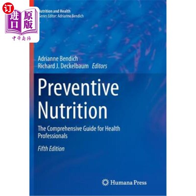 海外直订医药图书Preventive Nutrition: The Comprehensive Guide for Health Professionals 预防性营养：卫生专业人员综合