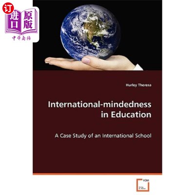 海外直订International-mindedness in Education - A Case Study of an International School 教育中的国际思维-一所国际学