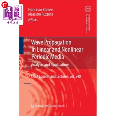 海外直订Wave Propagation in Linear and Nonlinear Periodic Media: Analysis and Applicatio 线性和非线性周期介质中的波传播