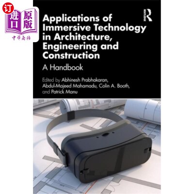 海外直订Applications of Immersive Technology in Architecture, Engineering and Constructi 沉浸式技术在建筑、工程和施