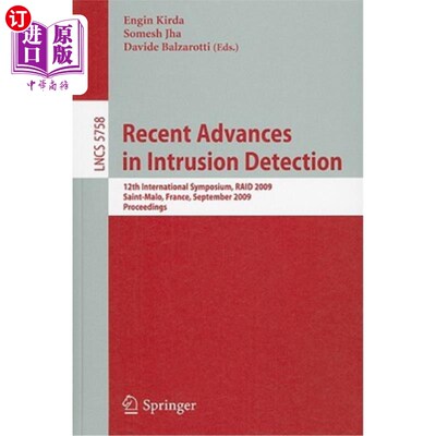 海外直订Recent Advances in Intrusion Detection: 12th International Symposium, RAID 2009,