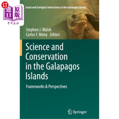 海外直订Science and Conservation in the Galapagos Islands: Frameworks & Perspectives 加拉帕戈斯群岛的科学与保护：框