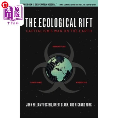 海外直订The Ecological Rift: Capitalism's War on the Earth 生态裂痕:资本主义对地球的战争