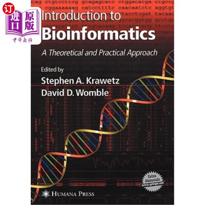 海外直订医药图书Introduction to Bioinformatics: A Theoretical and Practical Approach 生物信息学导论:理论与实践方法