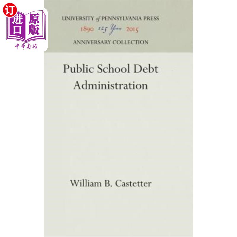 海外直订Public School Debt Administration 公立学校债务管理