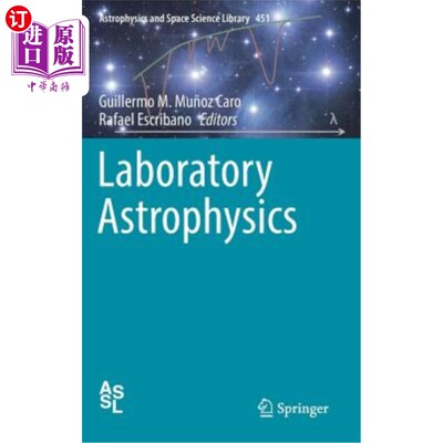 海外直订Laboratory Astrophysics 实验室天体物理学