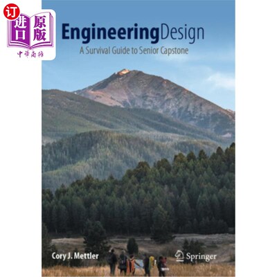 海外直订Engineering Design: A Survival Guide to Senior Capstone Engineering Design: A Survival Guid