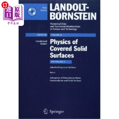 海外直订Adsorption of Molecules on Metal, Semiconductor and Oxide Surfaces 分子在金属、半导体和氧化物表面的吸附