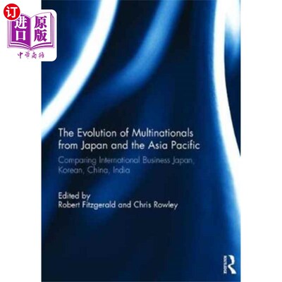 海外直订Evolution of Multinationals from Japan and the A... 日本和亚太地区跨国公司的演变