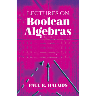保罗哈尔莫斯 布尔代数讲座 英文原版 Lectures on Boolean Algebras Paul R Halmos【中商原版】
