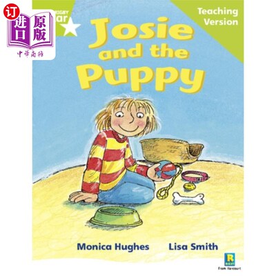 海外直订Rigby Star Phonic Guided Reading Green Level: Josie and the Puppy Teaching Versi 瑞格比之星语音导读绿色水平
