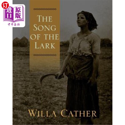 海外直订The Song of the Lark 百灵鸟之歌
