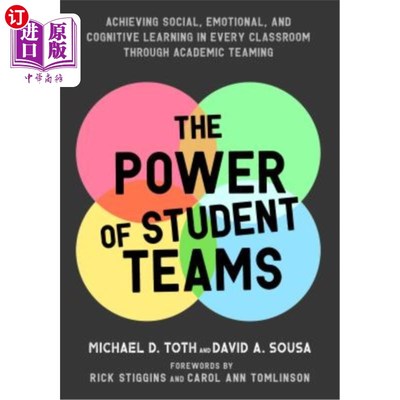 海外直订Power of Student Teams: Achieving Social, Emotional, and Cognitive Learning in E 学生团队的力量：通过学术团
