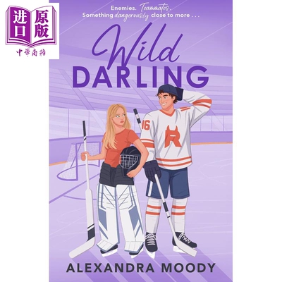 野性甜心 达林恶魔系列 第3部 Wild Darling 英文原版 Alexandra Moody 浪漫 爱情 小说【中商原版】