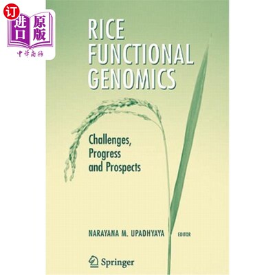 海外直订Rice Functional Genomics: Challenges, Progress and Prospects 水稻功能基因组学:挑战、进展与展望