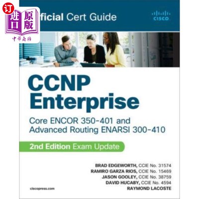 海外直订CCNP Enterprise Core ENCOR 350-401 and Advanced ... CCNP企业核心ENCOR 350-401和高级路由ENARSI 300-410官方证