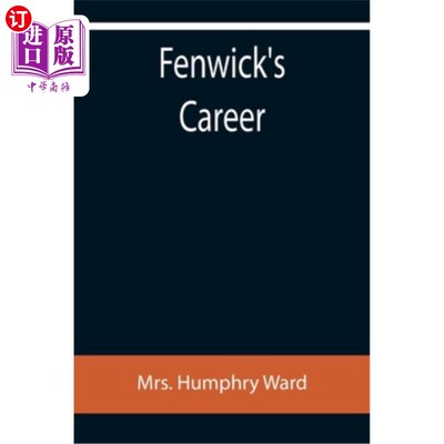 海外直订Fenwick's Career 芬威克的职业生涯