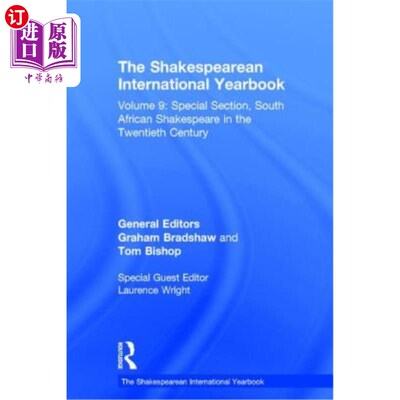 海外直订The Shakespearean International Yearbook: Volume 9: Special Section, South Afric 莎士比亚国际年鉴：第9卷：