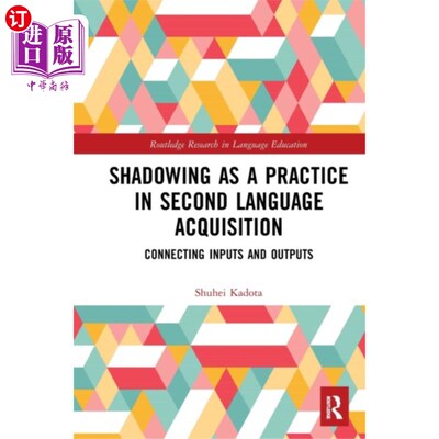 海外直订Shadowing as a Practice in Second Language Acqui... 第二语言习得中的影子教学