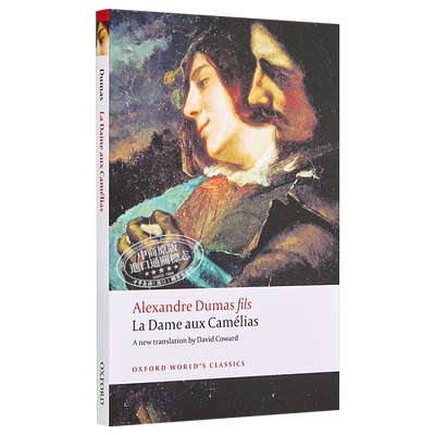 预售 【中商原版】茶花女（牛津世界经典系列）英文原版 La Dame aux Camelias (Oxford Worlds Classics)