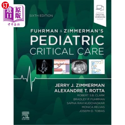 海外直订医药图书Fuhrman and Zimmerman's Pediatric Critical Care 福尔曼和齐默尔曼的儿科危重症护理