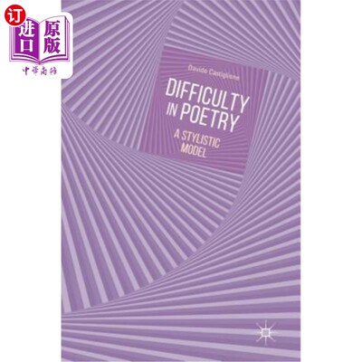 海外直订Difficulty in Poetry: A Stylistic Model 诗歌的难点:一种文体模式