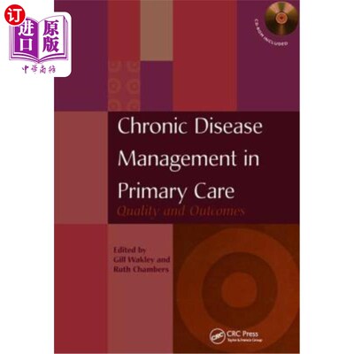 海外直订医药图书Chronic Disease Management in Primary Care: Quality and Outcomes 初级保健中的慢性疾病管理:质量和结