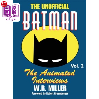 海外直订Batman: The Animated Interviews: The Animated Interviews, Volume 2 (hardback) 蝙蝠侠：动画访谈：动画访谈，