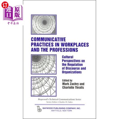 海外直订Communicative Practices in Workplaces and the Pr... 工作场所和职业中的交际实践