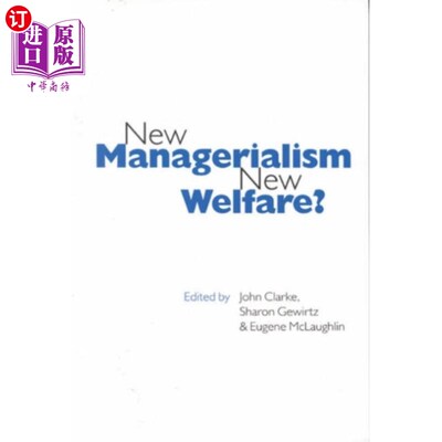 海外直订New Managerialism, New Welfare? 新管理主义，新福利?