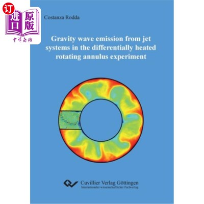 海外直订Gravity wave emission from jet systems in the differentially heated rotating ann 差热旋转环空实验中射流系统