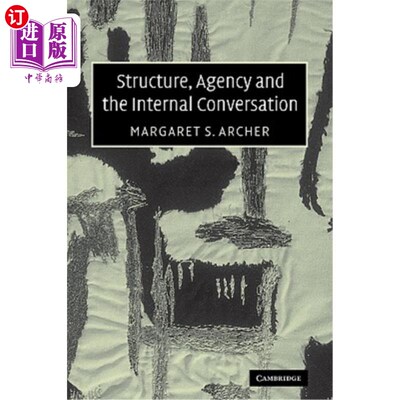 海外直订Structure, Agency and the Internal Conversation 结构、代理与内部对话