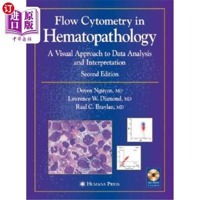 海外直订医药图书Flow Cytometry in Hematopathology: A Visual Approach to Data Analysis and Interp 血液病理学中的流式