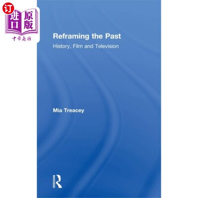 海外直订Reframing the Past 重塑过去