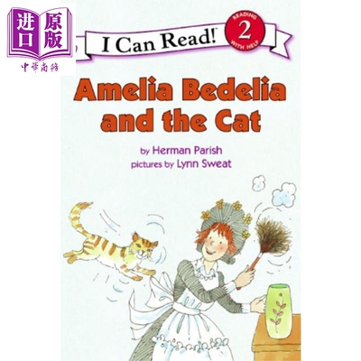 现货 I Can Read Level 2 我可以读2级 糊涂女佣 Amelia Bedelia and the Cat 儿童分级阅读插图故事 英文原版 6-9岁【中商原版】