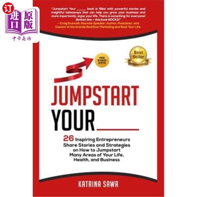 海外直订Jumpstart Your _____: 26 Inspiring Entrepreneurs Share Stories and Strategies on Jumpstart