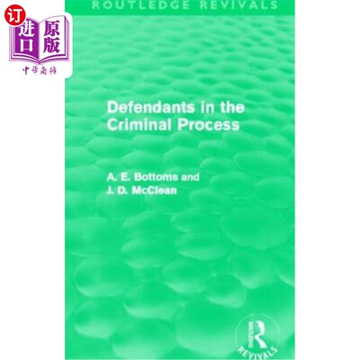 海外直订Defendants in the Criminal Process (Routledge Revivals) 刑事诉讼中的被告(Routledge复兴案)