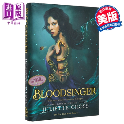 火鸟2 血歌者 刷边 Bloodsinger 英文原版 Juliette Cross 豪华版【中商原版】