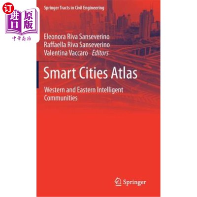 海外直订Smart Cities Atlas: Western and Eastern Intelligent Communities 智慧城市地图集：西部和东部智慧社区