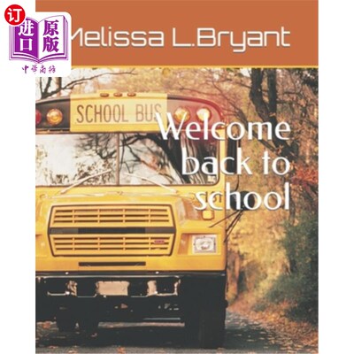 海外直订Welcome back to school 欢迎回到学校