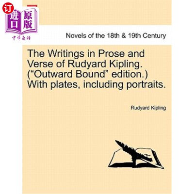 海外直订The Writings in Prose and Verse of Rudyard Kipling. (Outward Bound Edition. with 吉卜林的散文和诗歌作品(拓