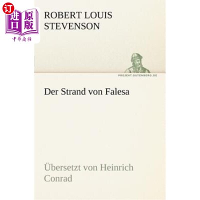 海外直订德语 Der Strand von Falesa: übersetzt von Heinrich Conrad 典型的