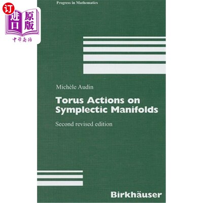 海外直订Torus Actions on Symplectic Manifolds 辛流形上的环面作用