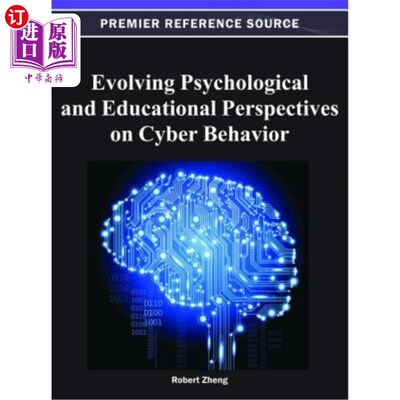 海外直订Evolving Psychological and Educational Perspectives on Cyber Behavior 关于行为的心理学和教育观点的演变