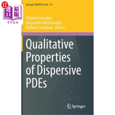 海外直订Qualitative Properties of Dispersive Pdes 分散性偏微分方程的定性性质