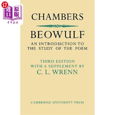 海外直订Beowulf: An Introduction to the Study of the Poem with a Discussion of the Stori 贝奥武夫：对这首诗研究的介