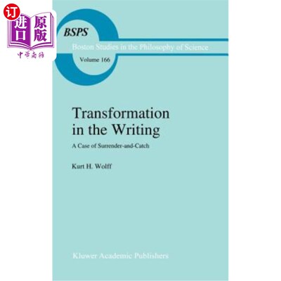 海外直订Transformation in the Writing: A Case of Surrender-And-Catch 写作中的转变:一个“投降后抓”的案例