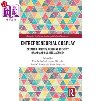 海外直订Entrepreneurial Cosplay 企业家的“动漫真人秀