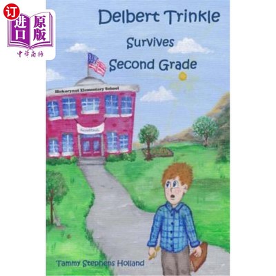 海外直订Delbert Trinkle Survives Second Grade 德尔伯特·特林克尔二年级毕业