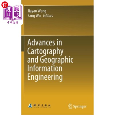 海外直订Advances in Cartography and Geographic Information Engineering 制图学和地理信息工程的进展